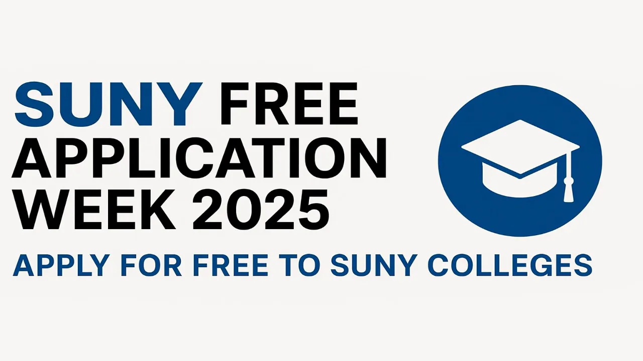 SUNY Free Application Week 2025: Dates, Requirements, and How to Apply
